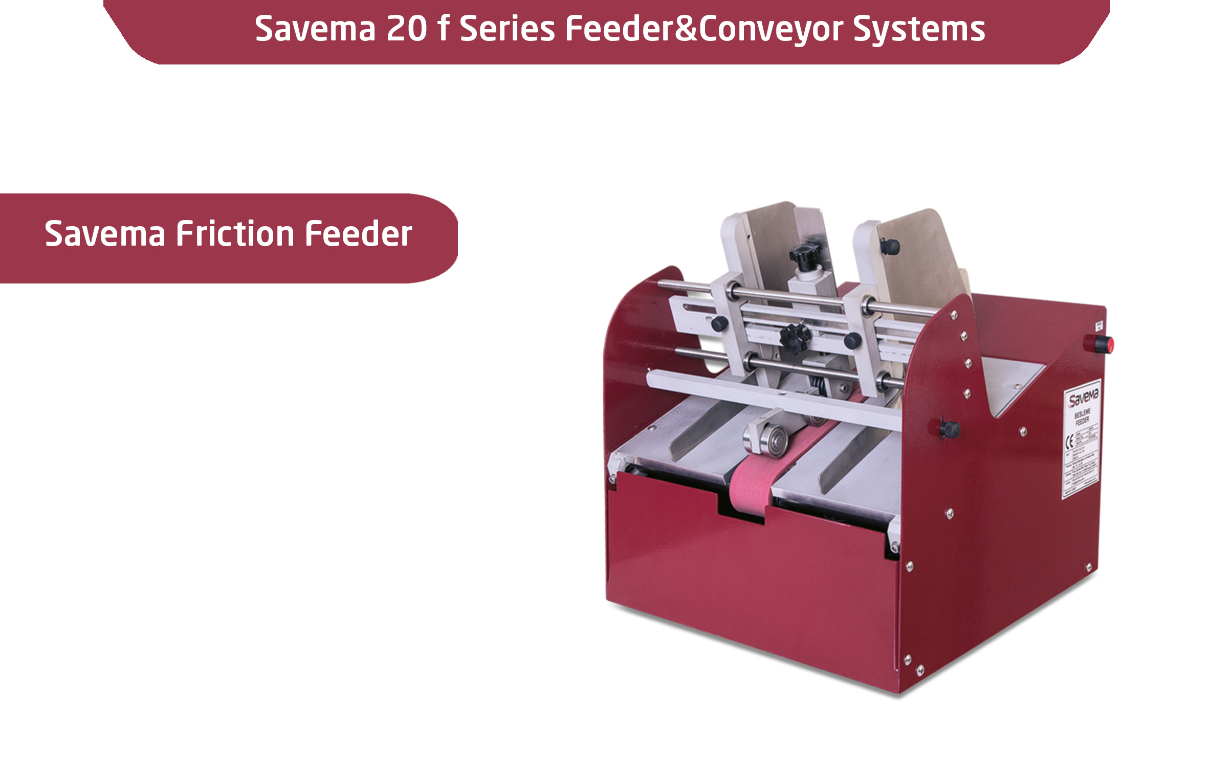 SVM 100-A1 Friction Feeder / Preparatory System Devices for Printing / SAVEMA 20 Series Feeder ...